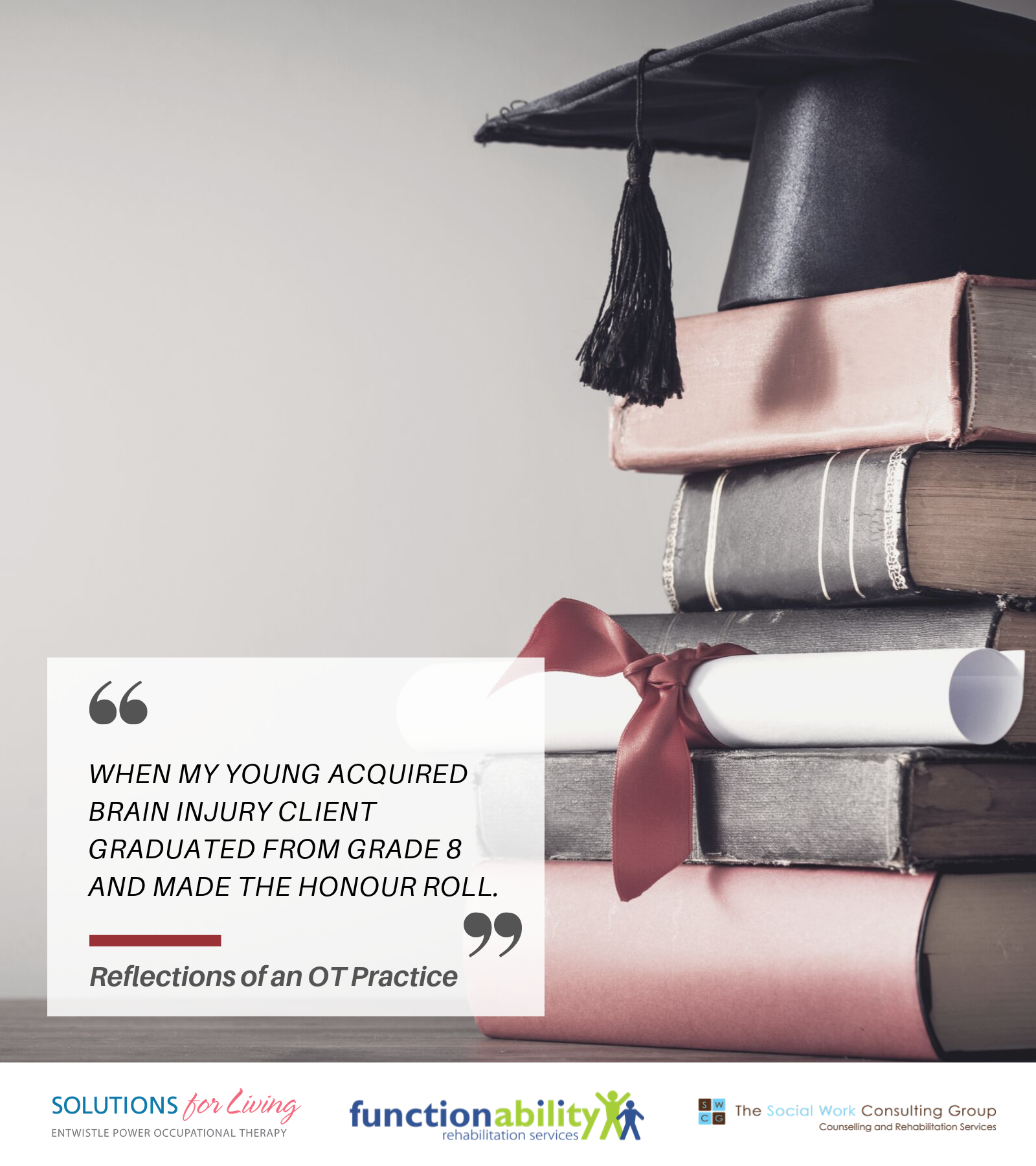 9 Reflections of an OT Practice – SOLUTIONS FOR LIVING