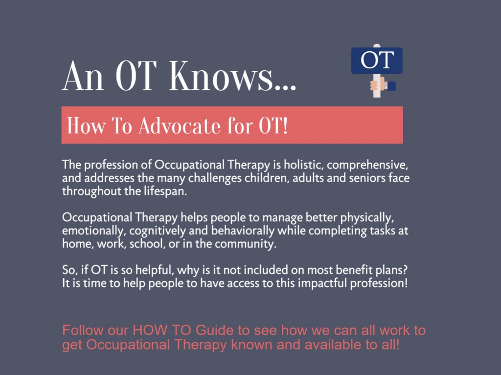 An OT Knows How To Advocate For OT | SOLUTIONS FOR LIVING