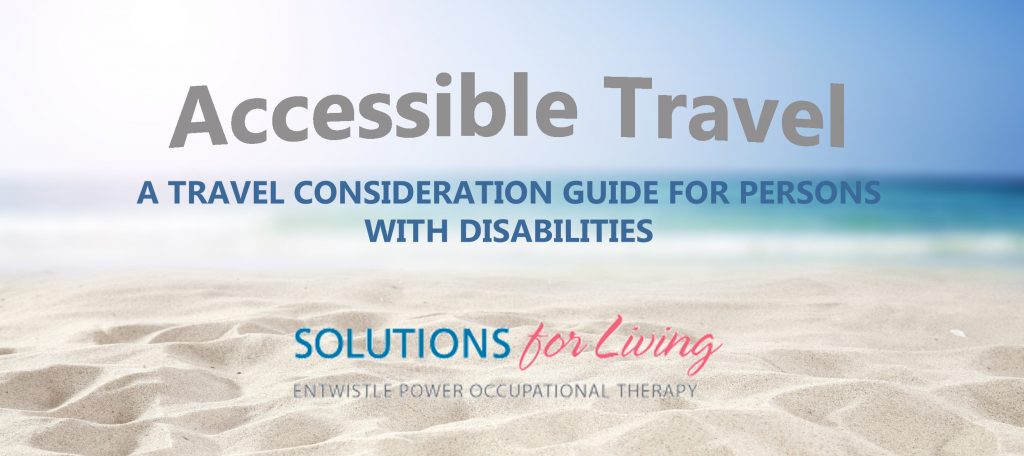 Accessible Travel 101 | SOLUTIONS FOR LIVING