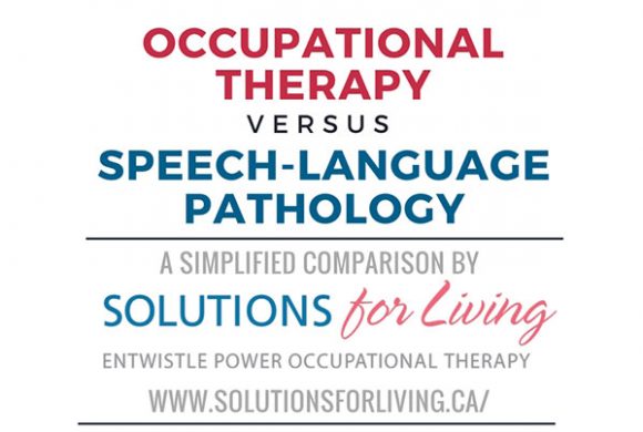 OT-vs-SLP- – SOLUTIONS FOR LIVING